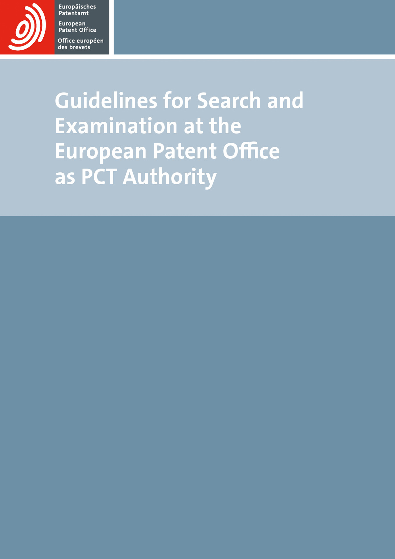 Richtlinien für die Recherche und Prüfung im EPA als PCT-Behörde (2019) | epo.org